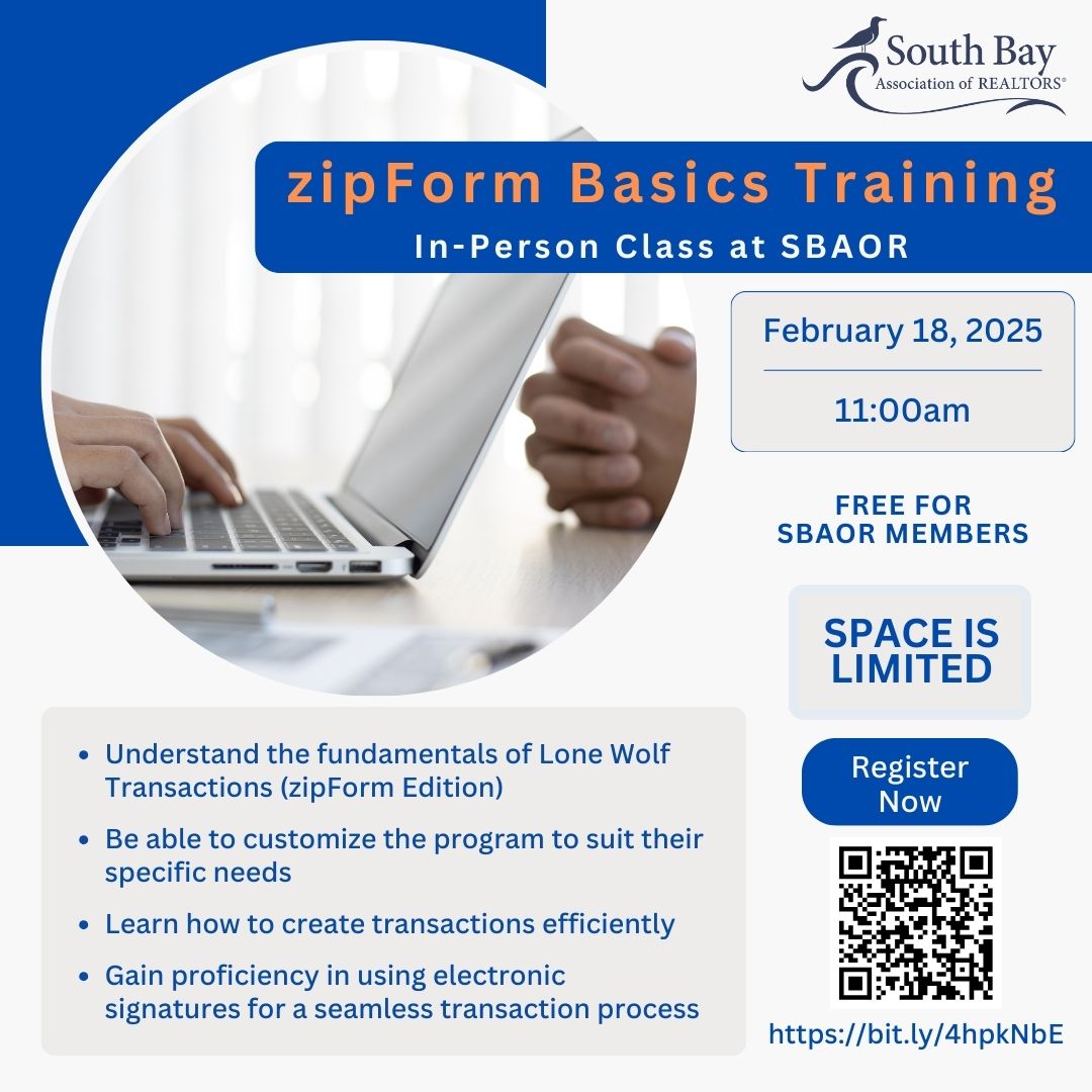 zipForm Basics Training - LIVE AT SBAOR - South Bay Association of Realtors